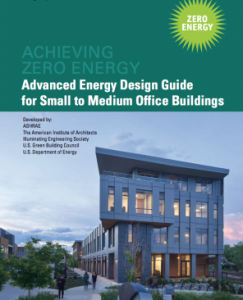 New advanced energy design guide to achieve zero energy office ...